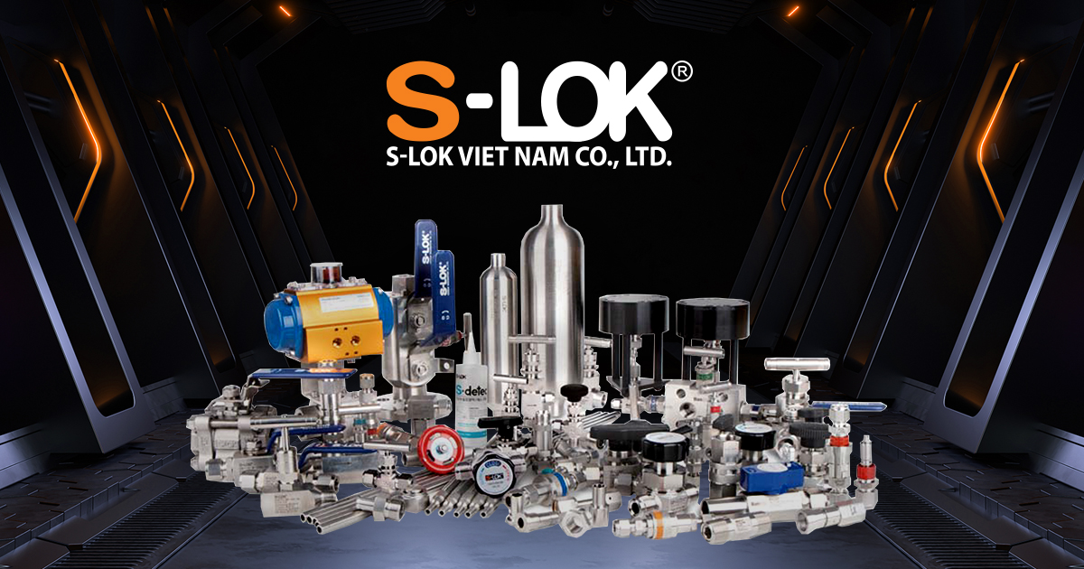 S-LOK VIET NAM | Tube fittings and Valves for instrumentation ...